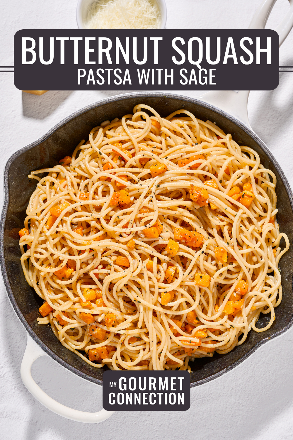 Easy Roasted Butternut Squash Pasta with Sage - MyGourmetConnection